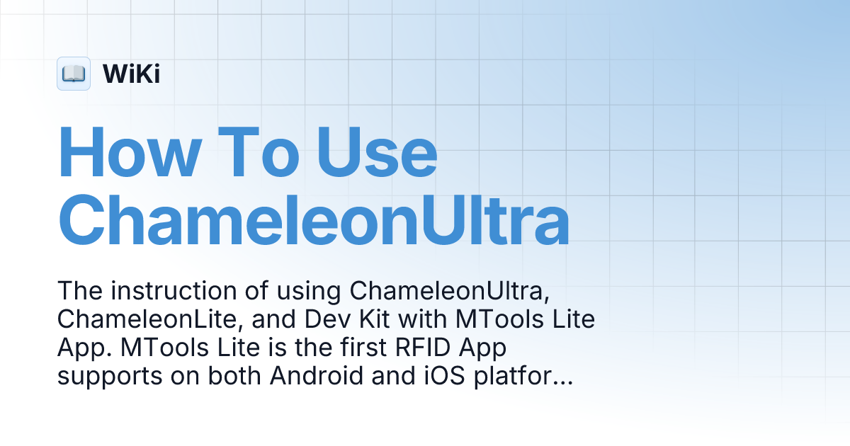 How To Use ChameleonUltra | WiKi